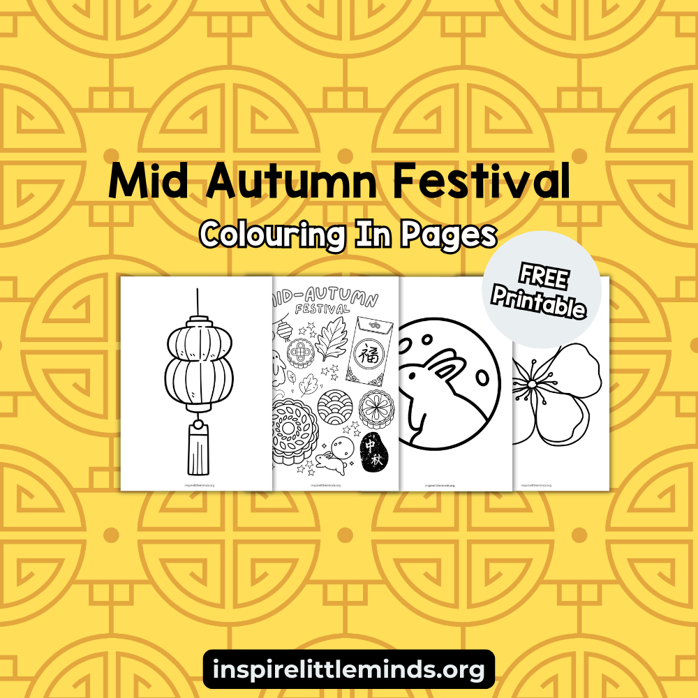Mooncakes & Lanterns:Mid- Autumn Festival – Inspire Little Minds